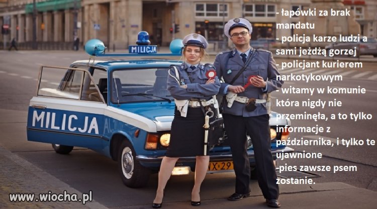 Policja = milicja = zomo - wiocha.pl absurd 1736323
