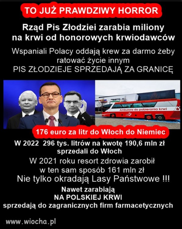 Nie tylko lasy...PiS okrada Polaków nawet z krwi! - wiocha.pl absurd ...