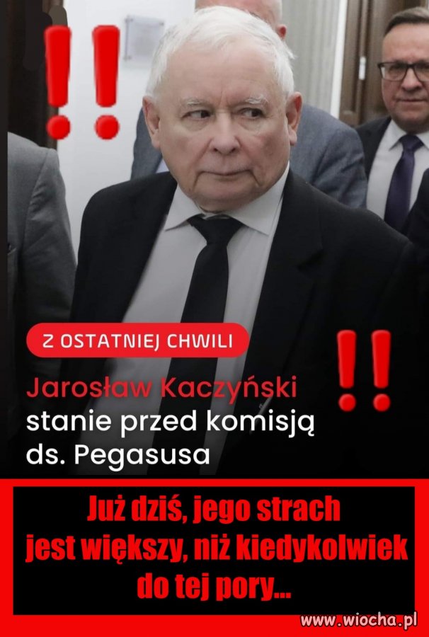 Zostanie wezwany przed Komisję Śledczą ds. Pegasusa w charakterze ... Zostanie wezwany przed Komisję Śledczą ds. Pegasusa w charakterze ...